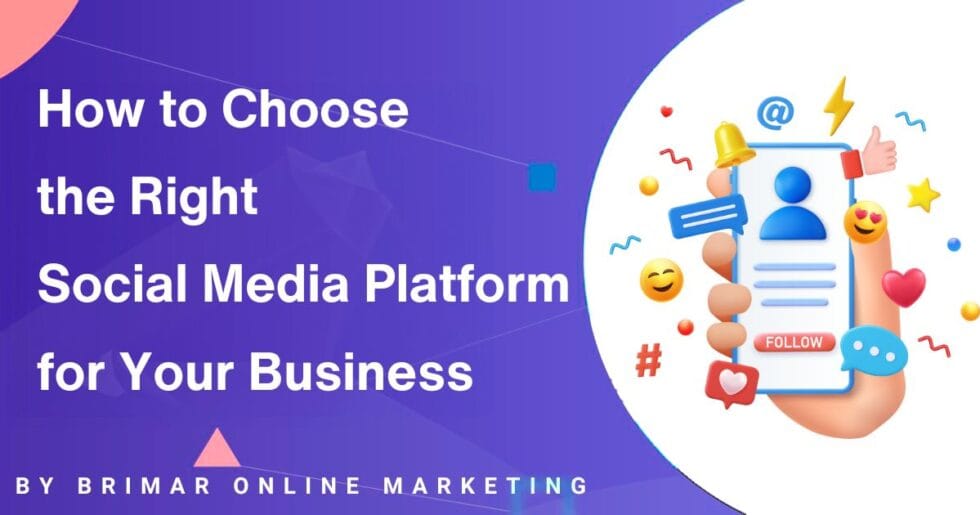 How to Choose the Right Social Media Platform in 2026| Brimar
