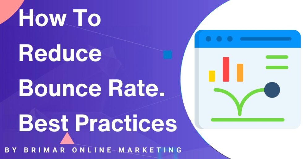 How to Reduce Bounce Rate. 4 Easy and Proven Practices | Brimar Online ...